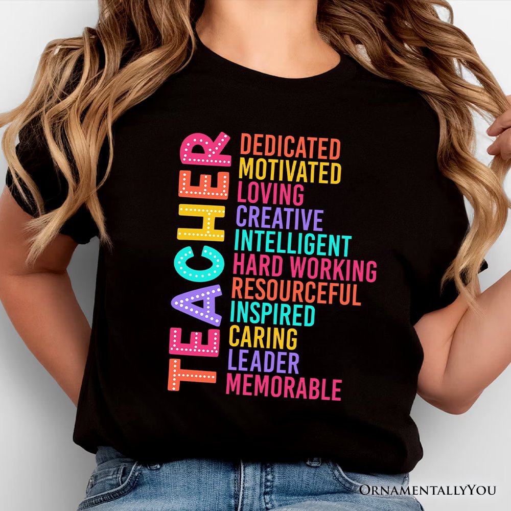 Colorful Motivational Teacher Acronym Tee Gift Idea | OrnamentallyYou