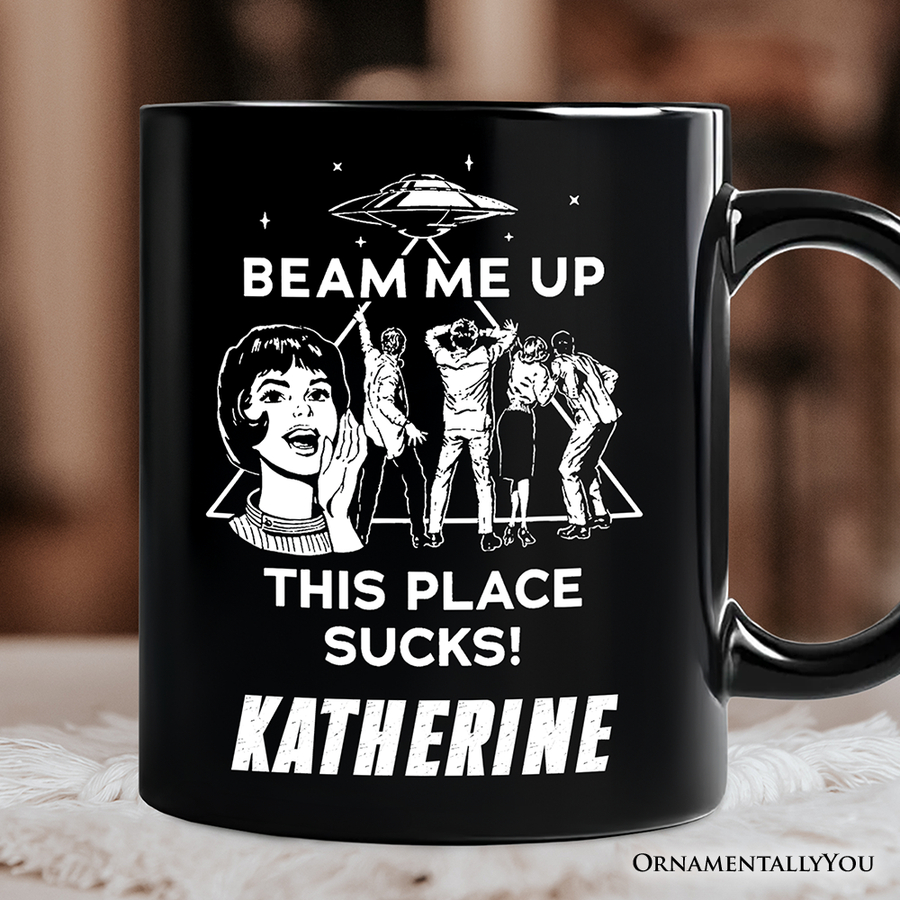 Beam Me Up This Place Sucks Comic Personalized Mug | OrnamentallyYou
