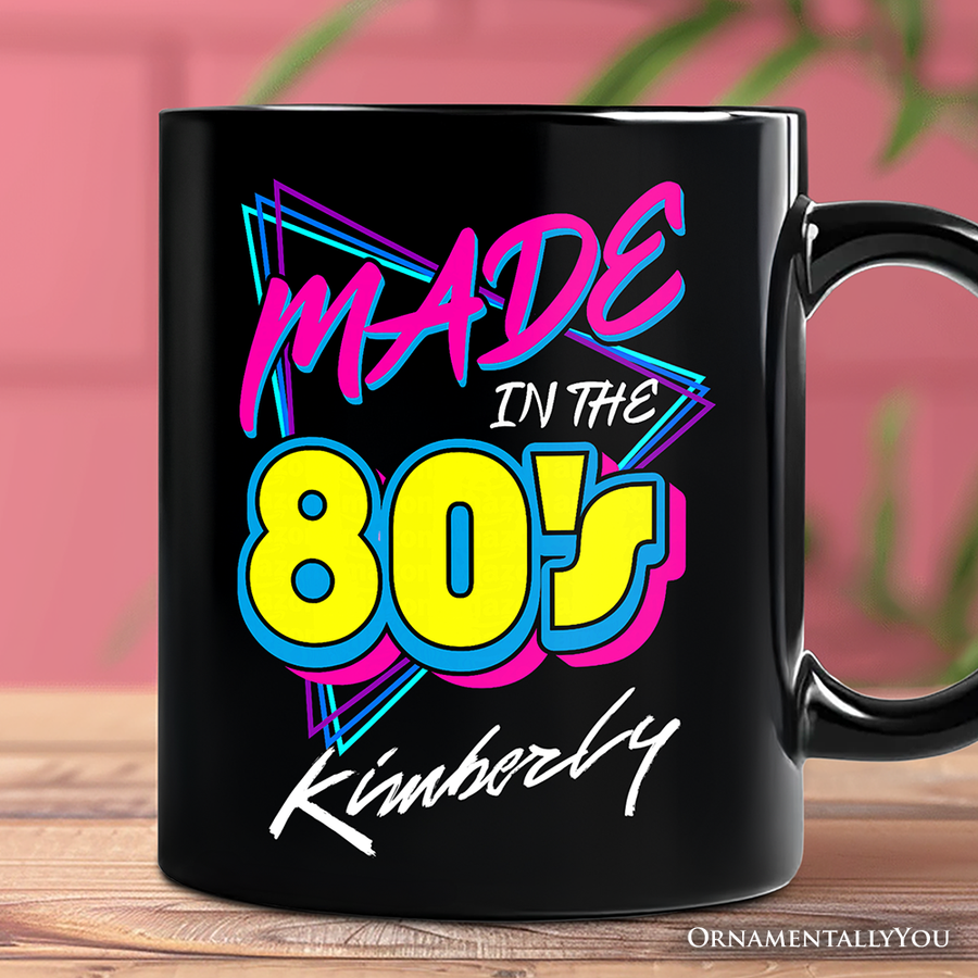 Made In The 80s Personalized Mug | OrnamentallyYou