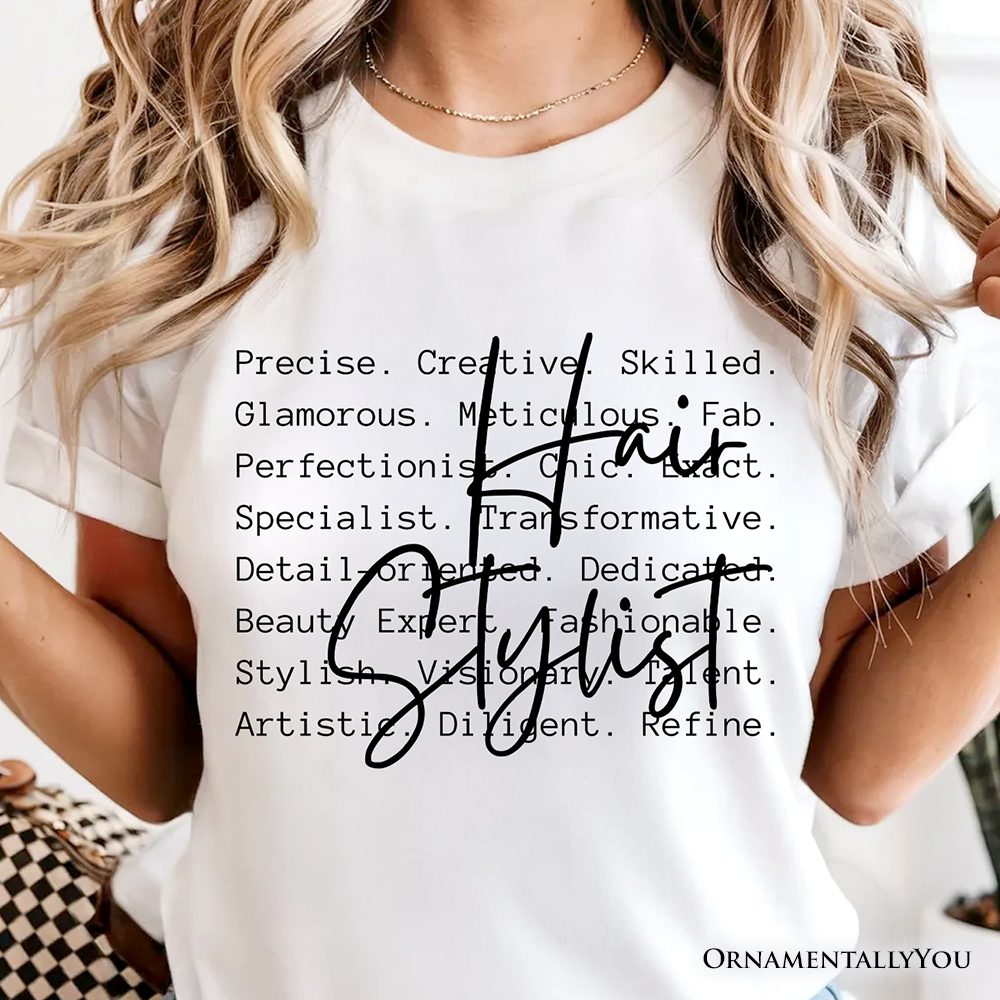 Hair Stylist Definition T-Shirt | OrnamentallyYou