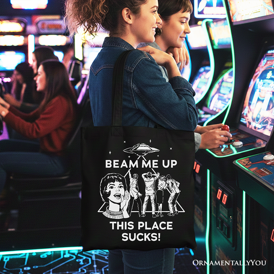 Beam Me Up This Place Sucks Comic Sarcastic Tote Bag | OrnamentallyYou