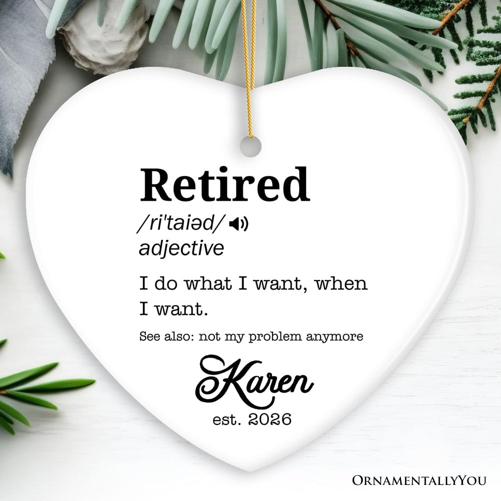 Definition of Retired Funny Personalized Ornament | OrnamentallyYou